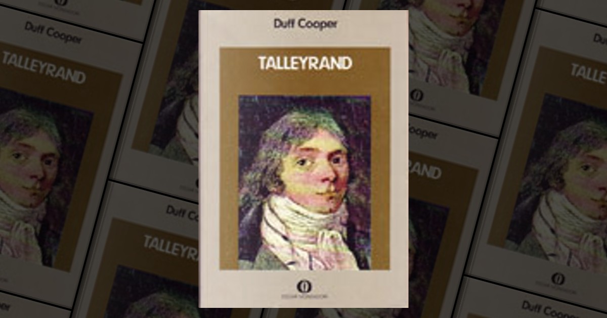 Talleyrand di Duff Cooper, Mondadori (Oscar 168), Tascabile economico ...