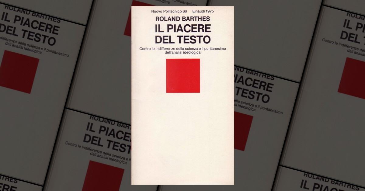 Il piacere del testo by Roland Barthes, Einaudi (Nuovo Politecnico, 66 ...