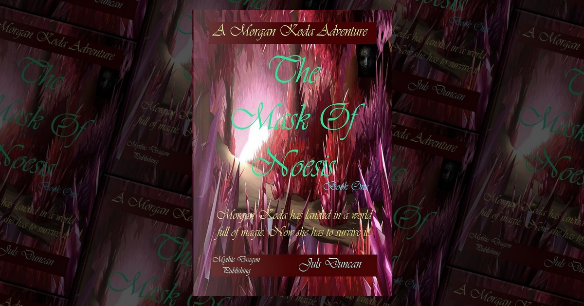 The Mask of Noesis, Book One di Juls Duncan, Mythic Dragon, Paperback ...