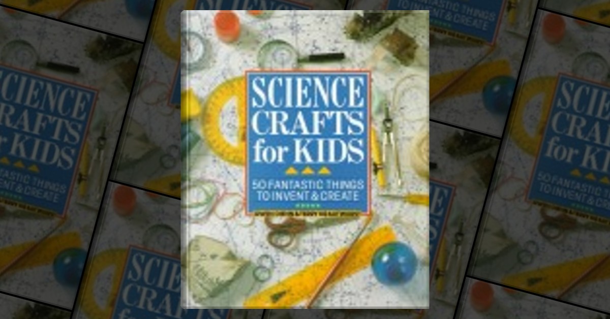 Science Crafts for Kids di Gwen Diehn, Terry Krautwurst, Lark Books ...