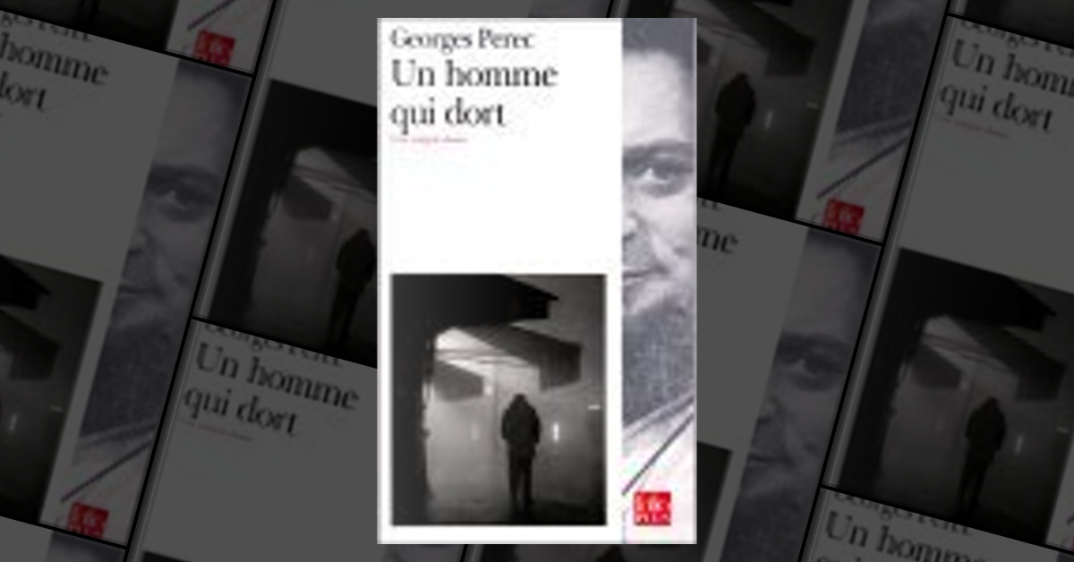 Un homme qui dort by Georges Perec, Gallimard, Paperback - Anobii