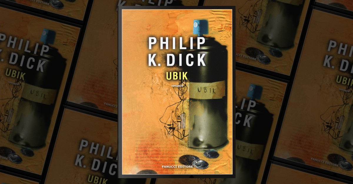 Ubik di Philip K. Dick, Fanucci, Paperback - Anobii