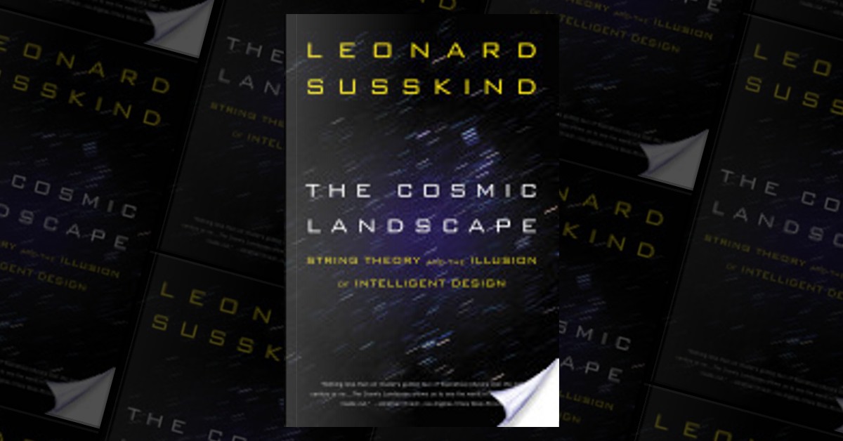 The Cosmic Landscape di Leonard Susskind, Hachette Digital, Inc. - Anobii