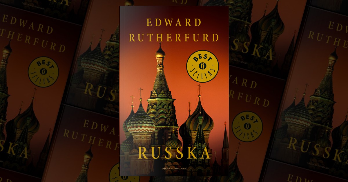 Russka by Edward Rutherfurd, Mondadori, Paperback - Anobii