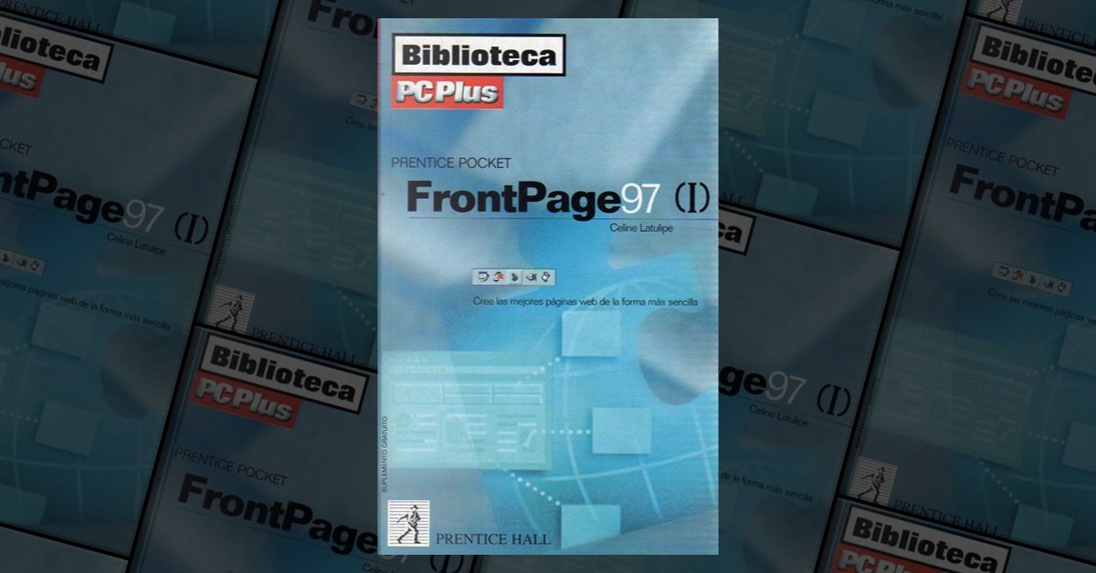《How to Use Microsoft FrontPage 97》，Celine Latulipe, David Karlins ...