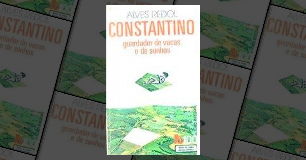 Constantino guardador de sonhos e de vacas by Alves Redol, Europa America, Economic pocket ...