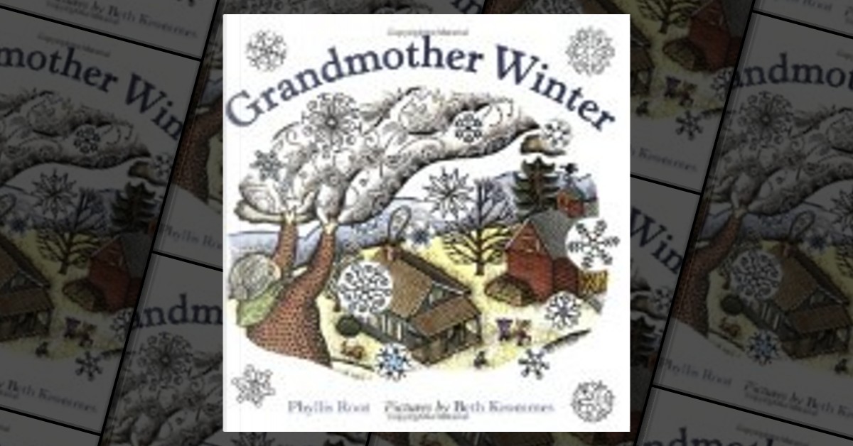 Grandmother Winter by Phyllis Root, Houghton Mifflin, Paperback - Anobii