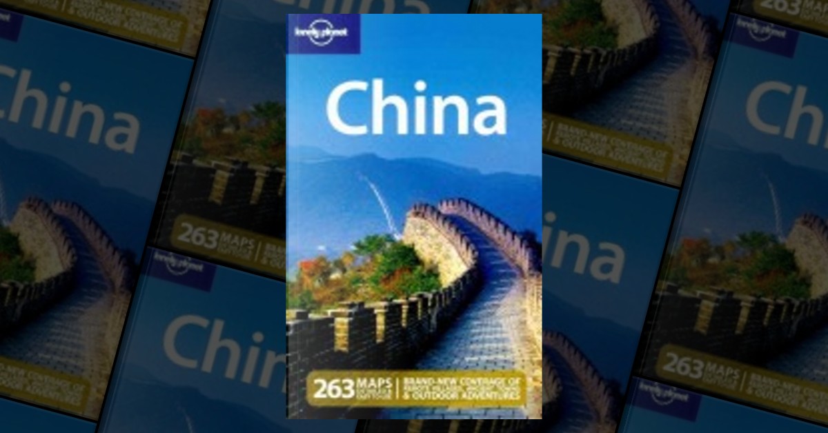 Lonely Planet China by Andrew Stone, Carolyn B. Heller, Christopher ...