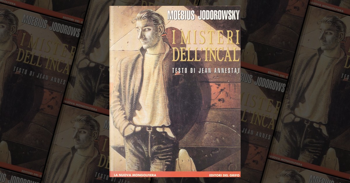 I Misteri dell'Incal by Alejandro Jodorowsky, Bruno Lecigne, Jean ...