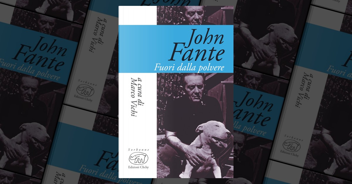 John Fante, Edizioni Clichy, Paperback - Anobii