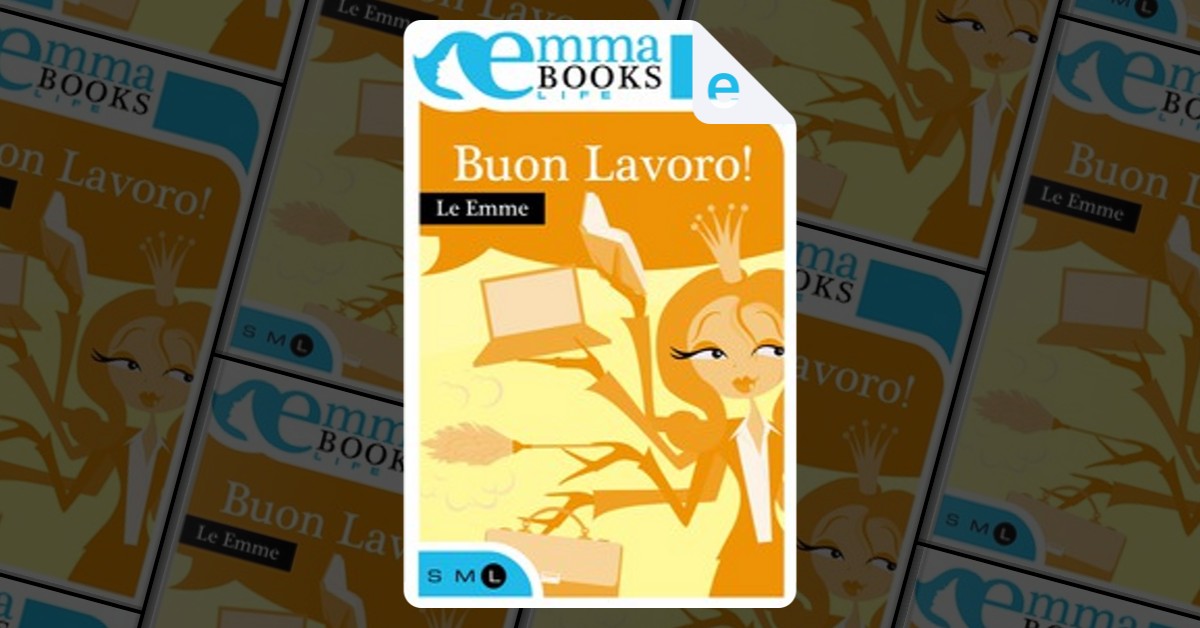 Buon lavoro! di Angela Cutrera, Elena Taroni, Elisabetta Flumeri ...