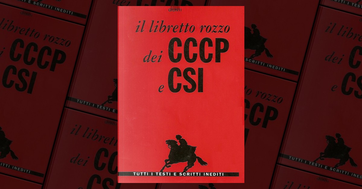 Il libretto rozzo dei CCCP e CSI, Giunti Editore, Paperback - Anobii