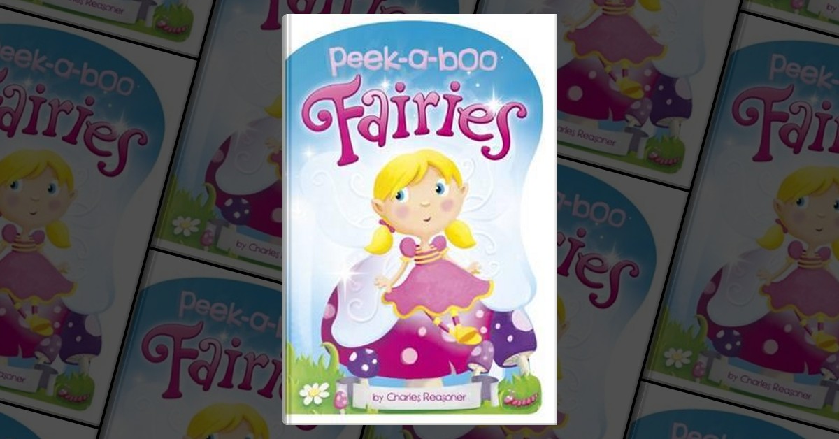 Peek-A-Boo Fairies di Charles Reasoner, Curious Fox, Copertina rigida ...