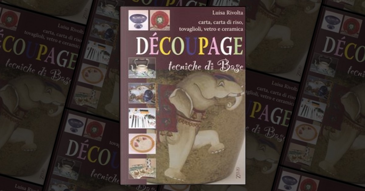 Découpage by Luisa Rivolta, Zelig, Paperback - Anobii