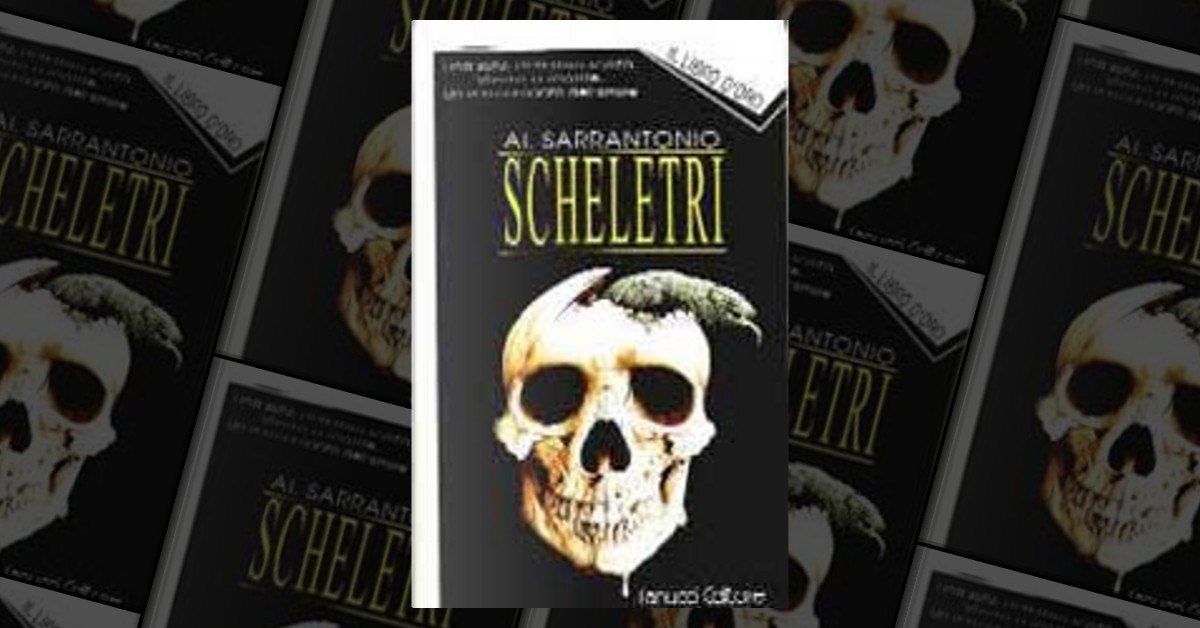 Scheletri by Al Sarrantonio, Fanucci, Paperback - Anobii