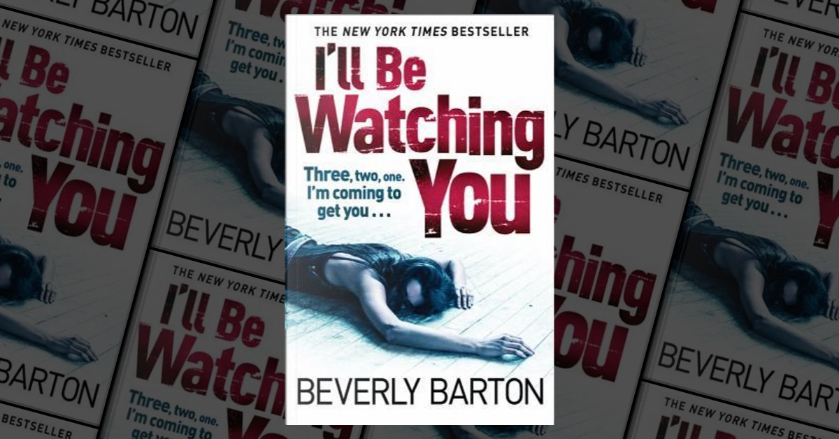 I’ll Be Watching You by Beverly Barton, Avon, Paperback - Anobii