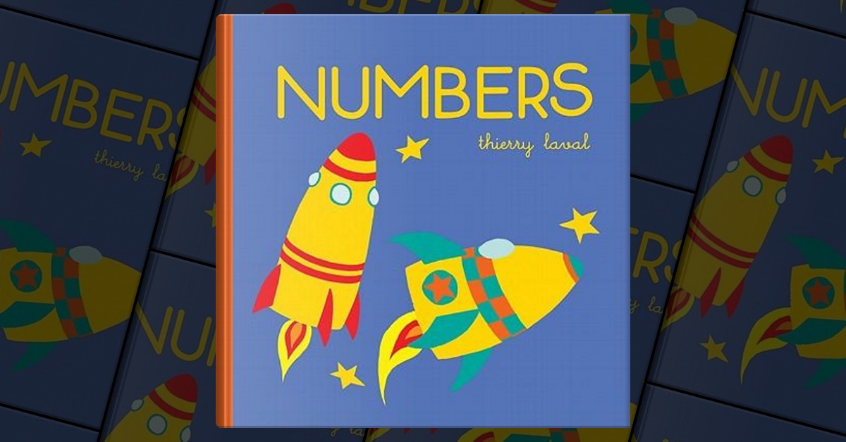 Numbers by THIERRY LAVAL, Chronicle Books Llc, Hardcover - Anobii