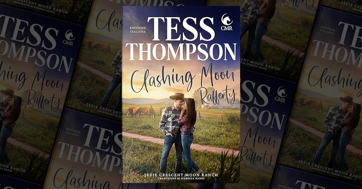 Clashing Moon: Rafferty di Tess Thompson, Tess Thompson, Paperback - Anobii
