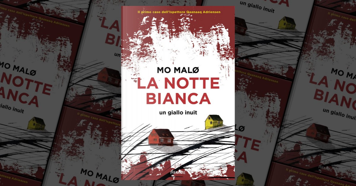 La notte bianca di Mo Malø, Piemme, Paperback - Anobii