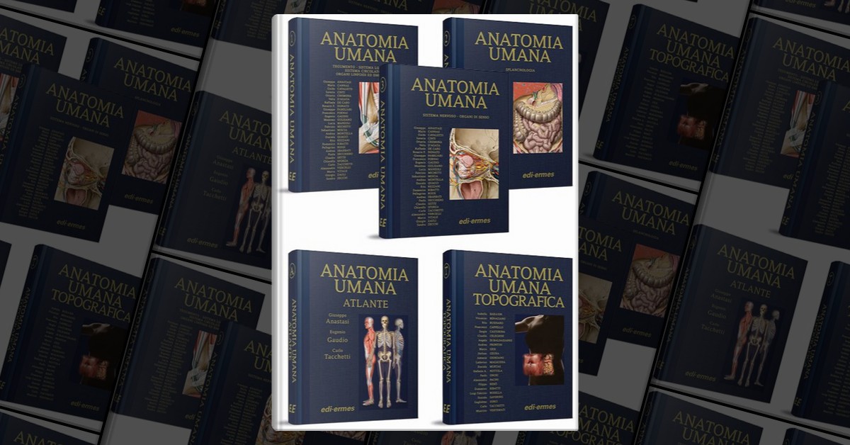 Anatomia umana. Il Trattato e l'Atlante, Edi. Ermes, Hardcover - Anobii