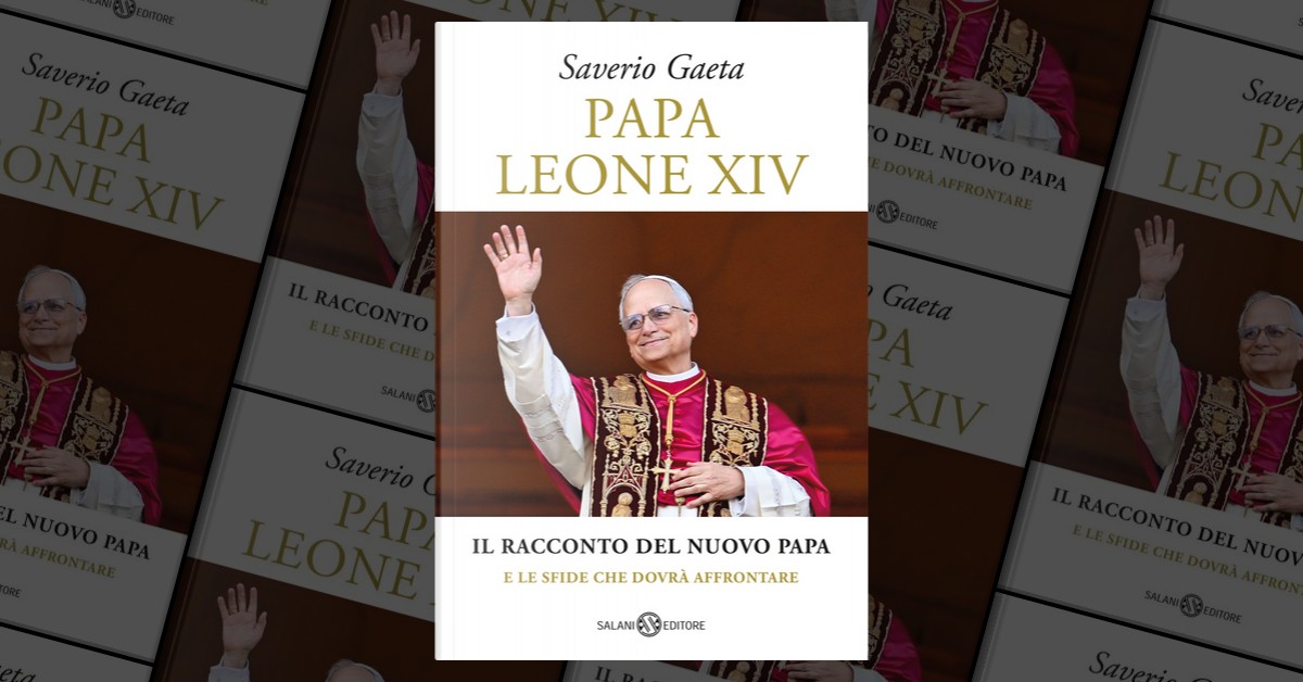 《Papa Leone XIV. Il racconto del nuovo papa e le sfide che dovrà ...