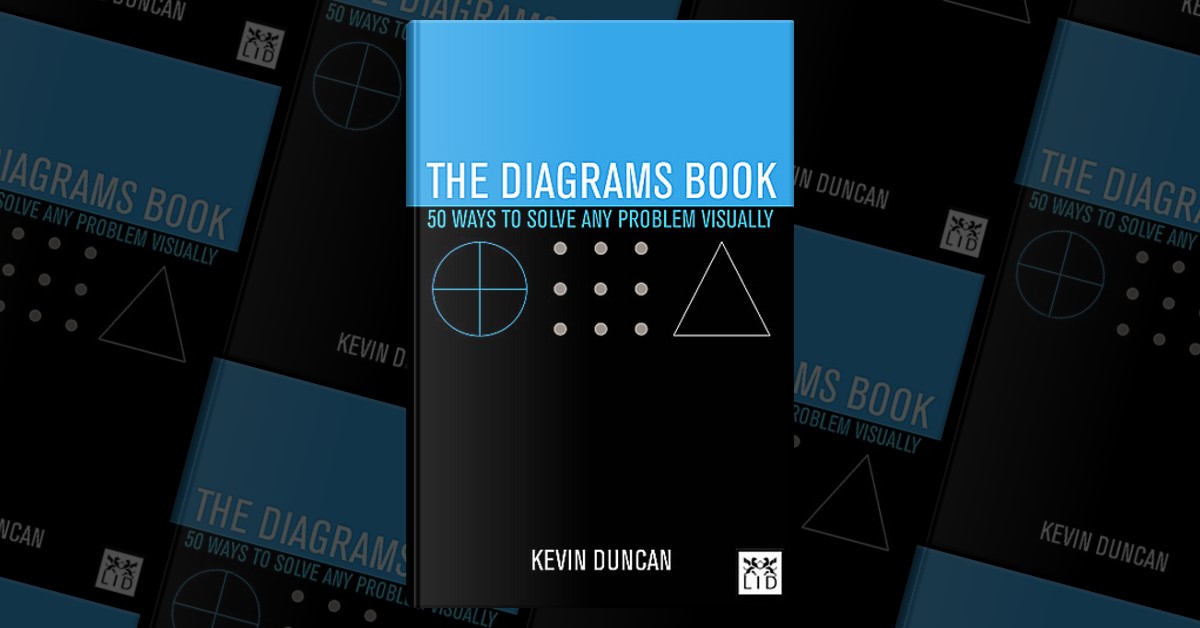 The Diagrams Book by Kevin Duncan, LID Publishing, Hardcover - Anobii