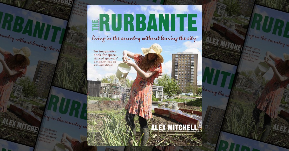 The Rurbanite di Alex Mitchell, Kyle Books, Paperback - Anobii